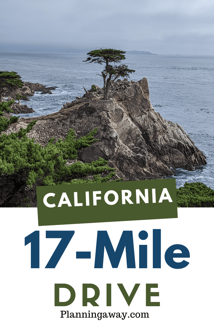 The Best 17-Mile Drive Stops (Monterey to Carmel) – Planning Away