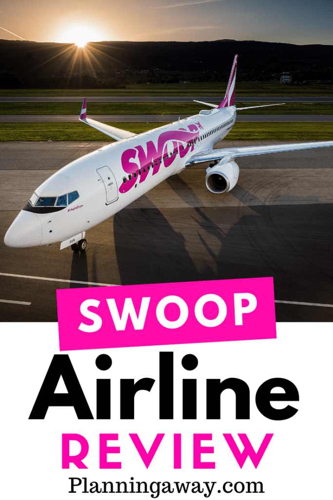 Is Swoop a Good Airline For Families? (My Swoop Airlines Review ...