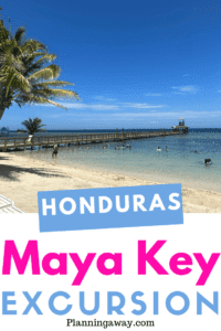 Maya Key Roatan (The Best Honduras Excursion For Families) – Planning Away